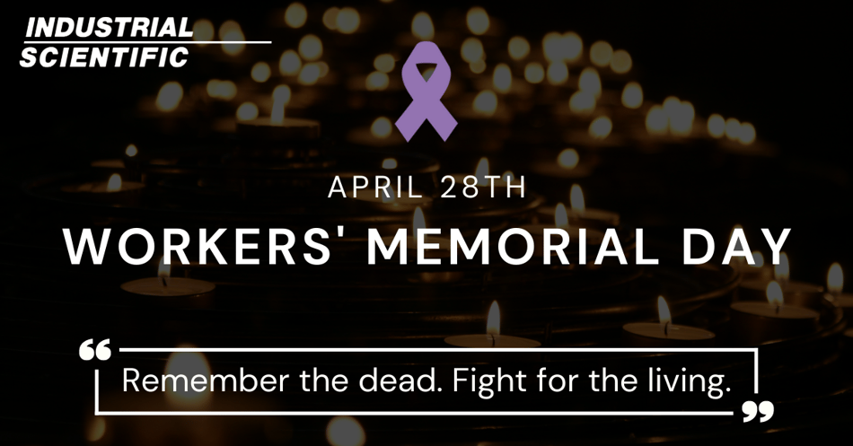 Workers' Memorial Day and Our Commitment to Creating a Safer Workplace
